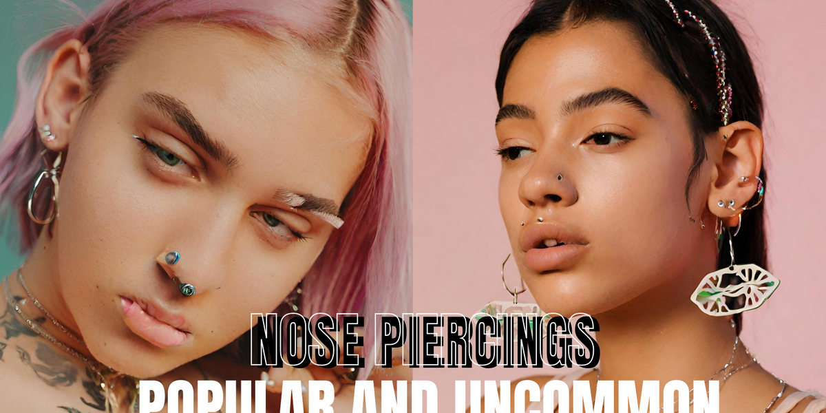 Nose Piercings, the Popular and Uncommon — Monster Piercing