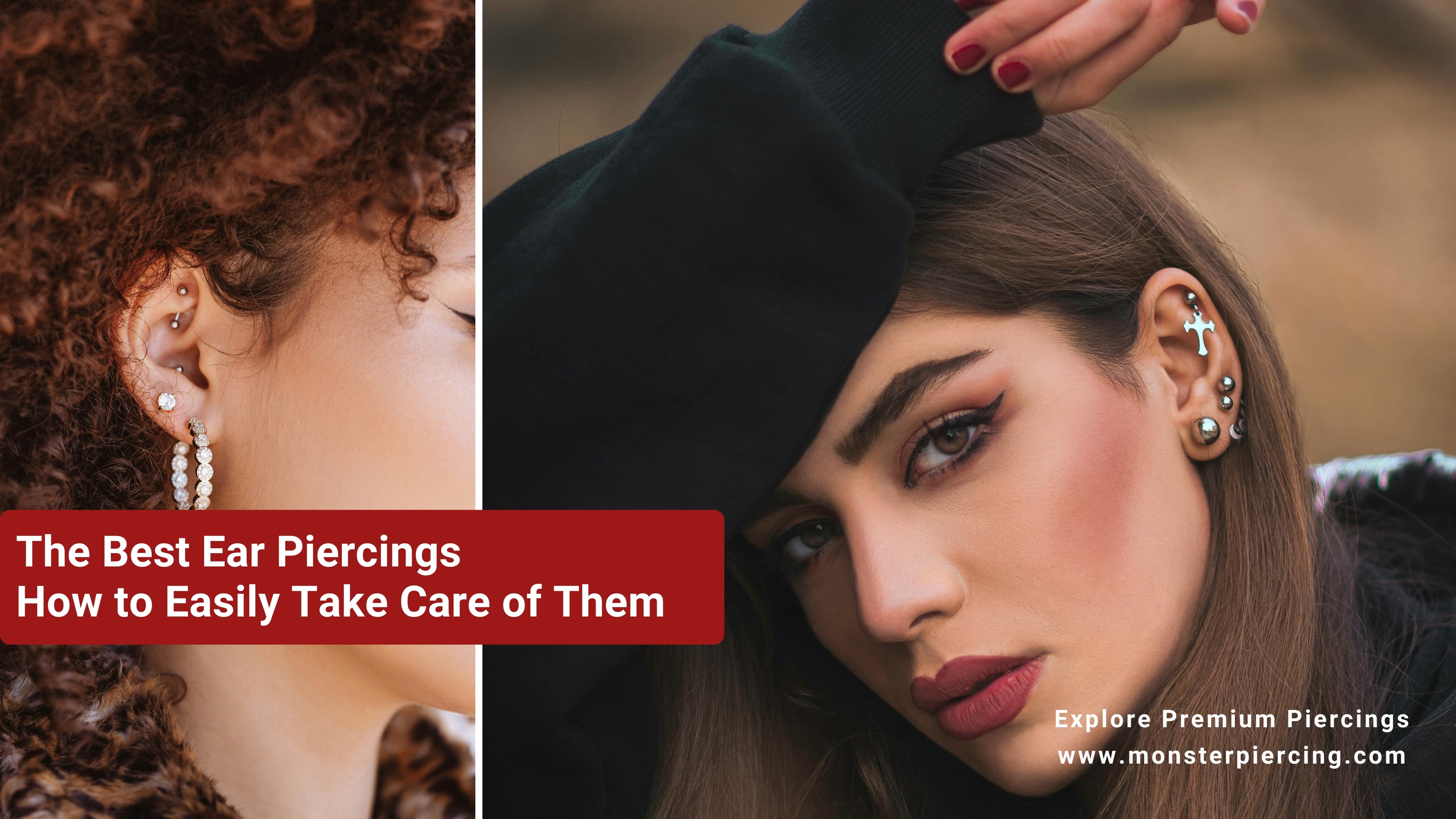 The Best Ear Piercings and How to Easily Take Care of Them — Monster ...