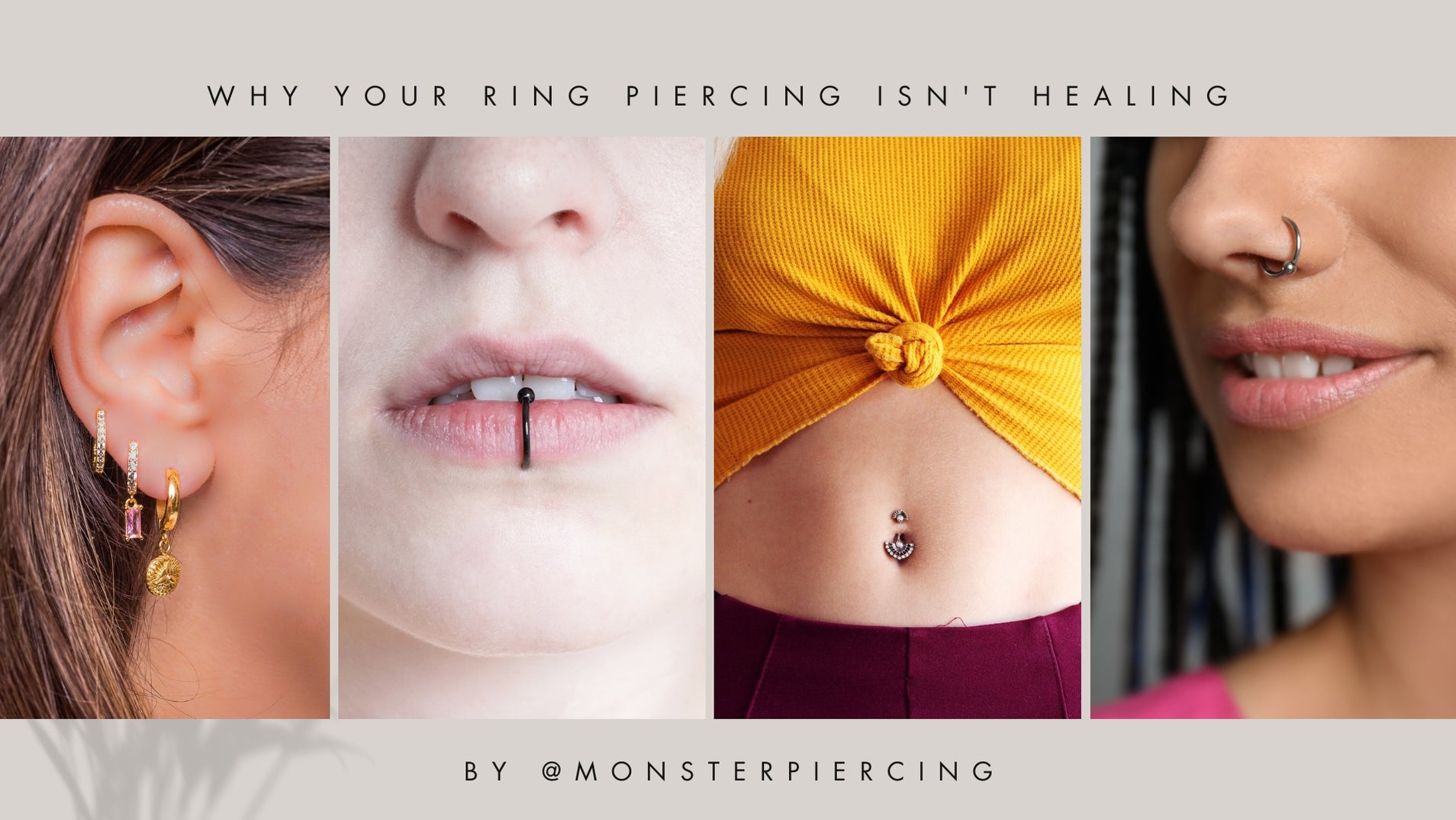 Why Your Ring Piercing Isn't Healing? — Monster Piercing