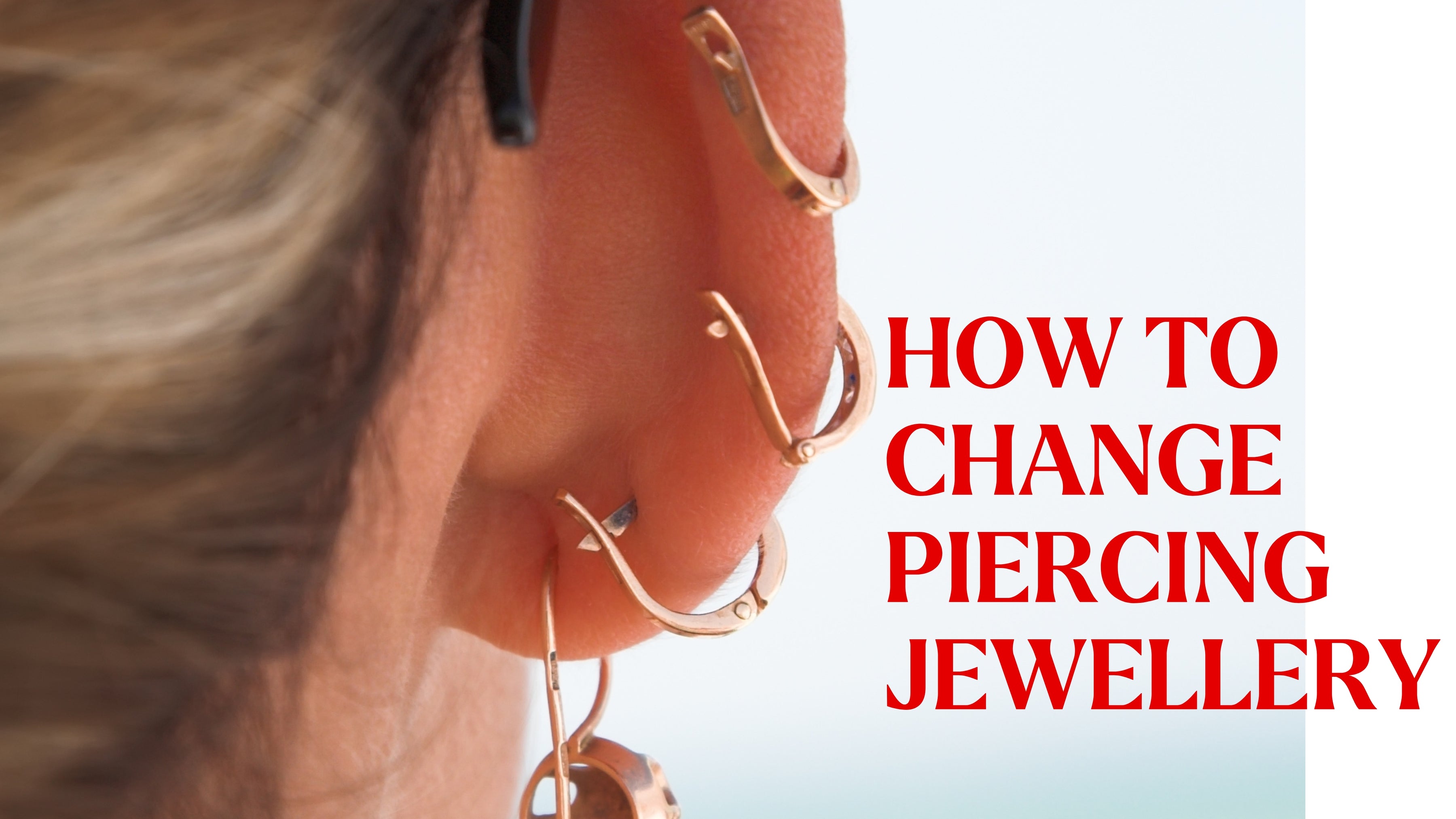 How to Change Your Piercing Jewellery, A Handy Little Guide — Monster ...